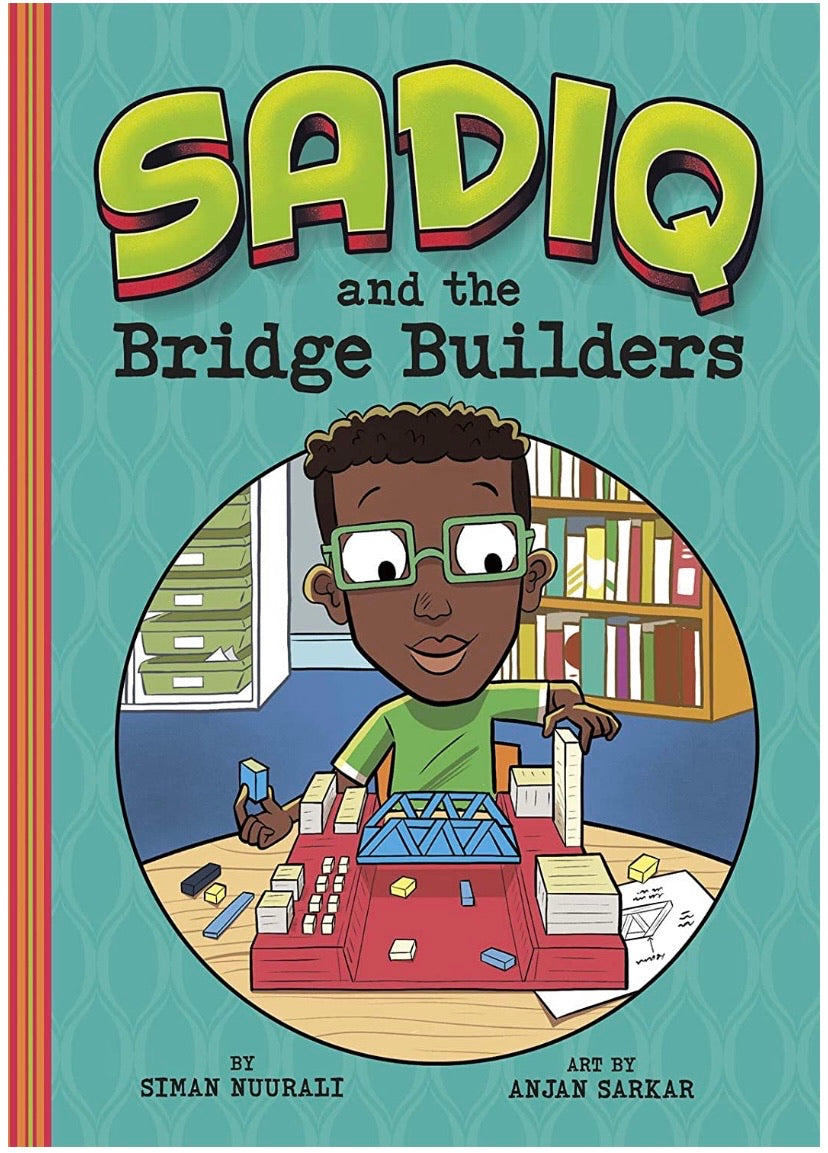 Sadiq and the Bridge Builders | Books for Kids